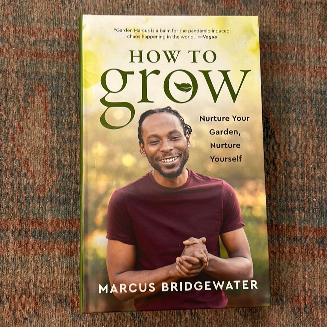 How to Grow by Marcus Bridgewater, Hardcover | Pangobooks