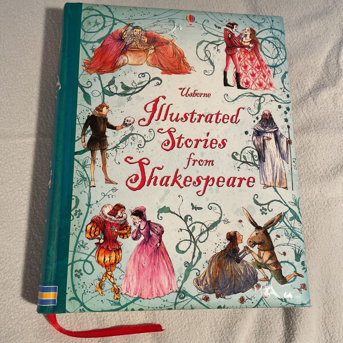 Illustrated Stories from Shakespeare by Rosie Dickins