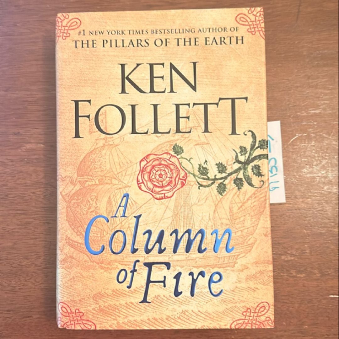 A Column of Fire by Ken Follett