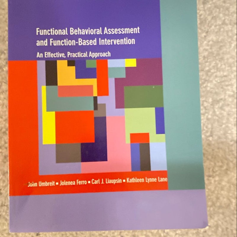 Functional Behavioral Assessment and Function-Based Intervention by ...