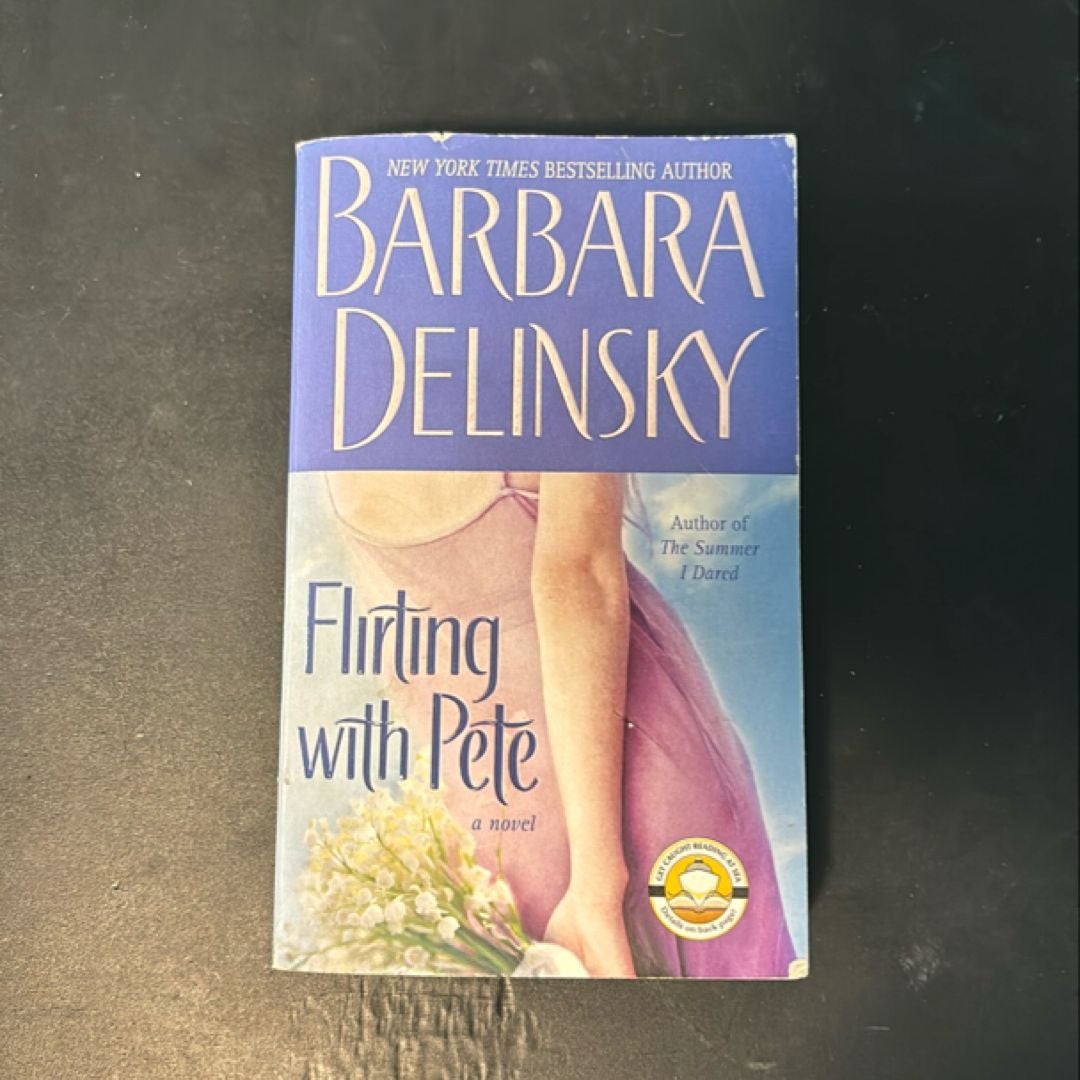 Flirting with Pete by Barbara Delinsky, Paperback | Pangobooks