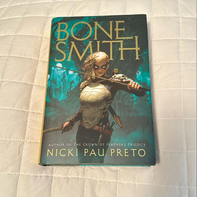 Bone Smith by Nicki Pau Preto, Hardcover | Pangobooks