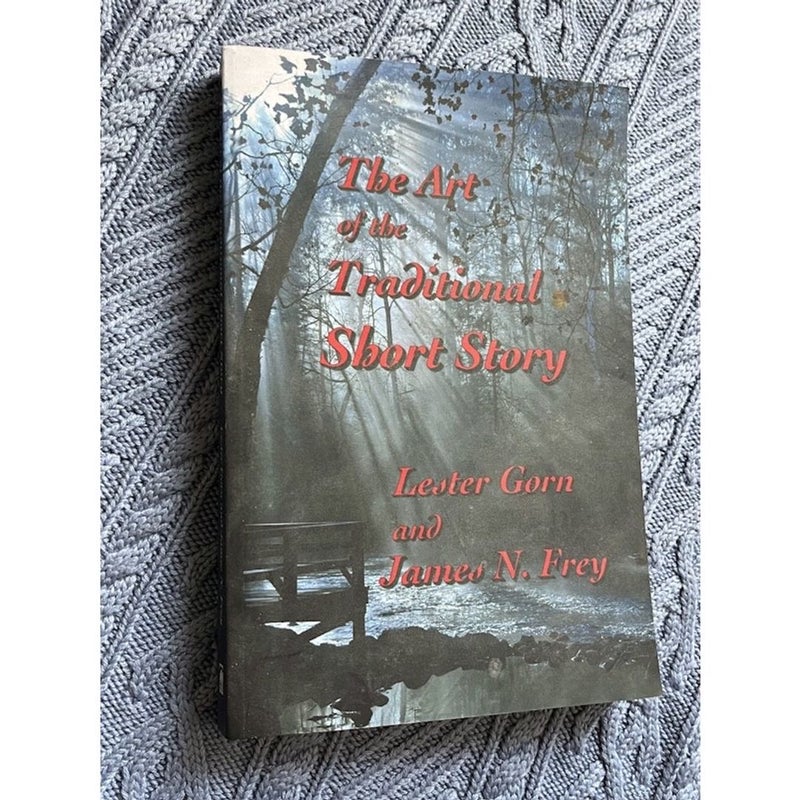 The Art of the Traditional Short Story by Lester Gorn, Paperback ...