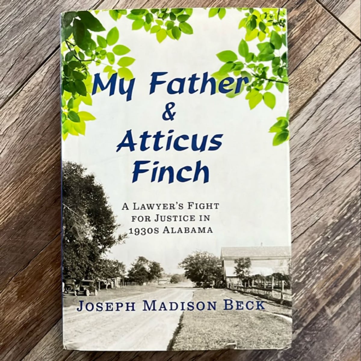 My Father and Atticus Finch by Joseph Madison Beck