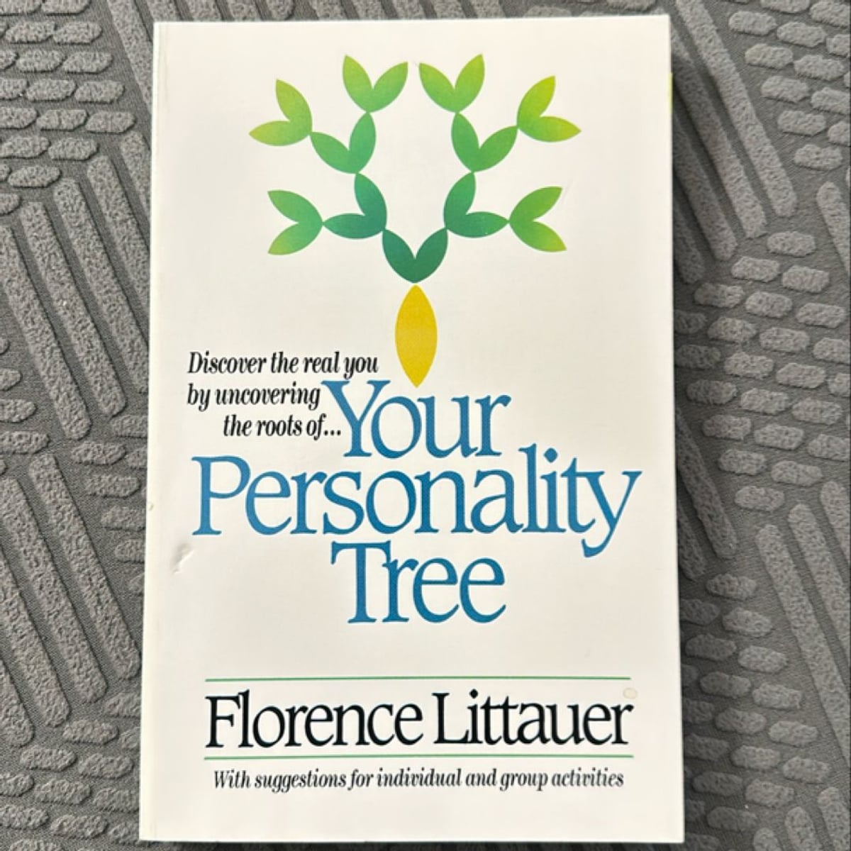Your Personality Tree by Florence Littauer