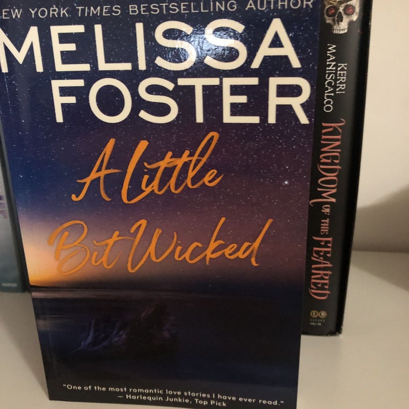 A Little Bit Wicked -LE SIGNED by Melissa Foster, Paperback | Pangobooks