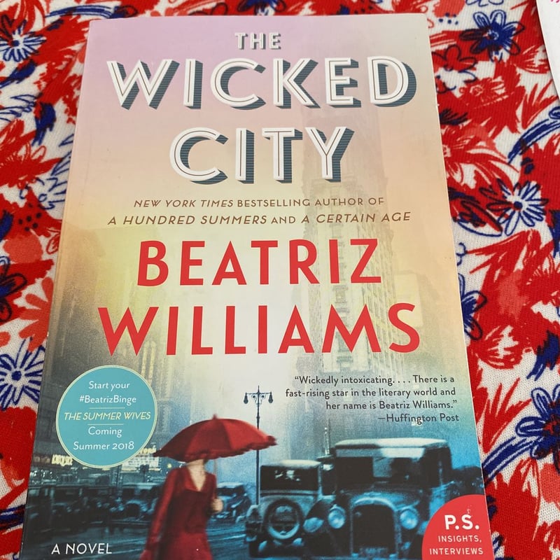 The Wicked City by Beatriz Williams