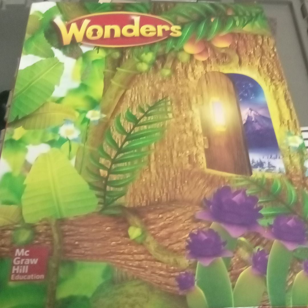 Wonders Grade 1 Literature Anthology Units 4-6 by McGraw Hill