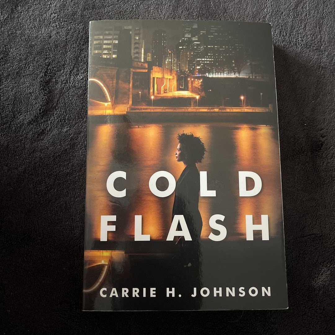 Cold Flash by Carrie H. Johnson