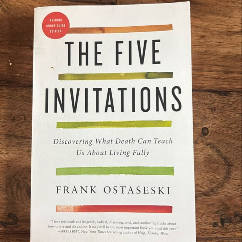 The Five Invitations by Frank Ostaseski, Rachel Naomi Remen