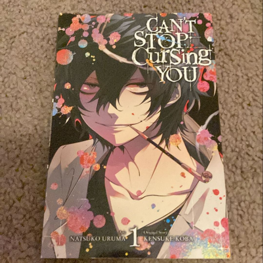 Can't Stop Cursing You, Vol. 1 by Kensuke Koba, Natsuko Uruma