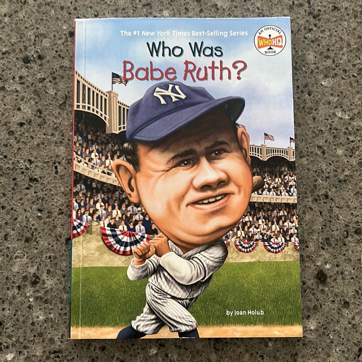 Who Was Babe Ruth? by Joan Holub, Who HQ