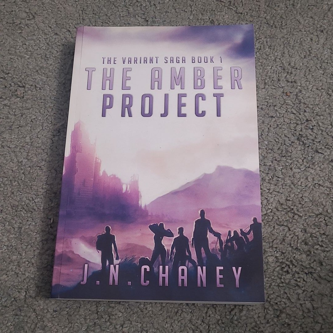The Amber Project by J. Chaney