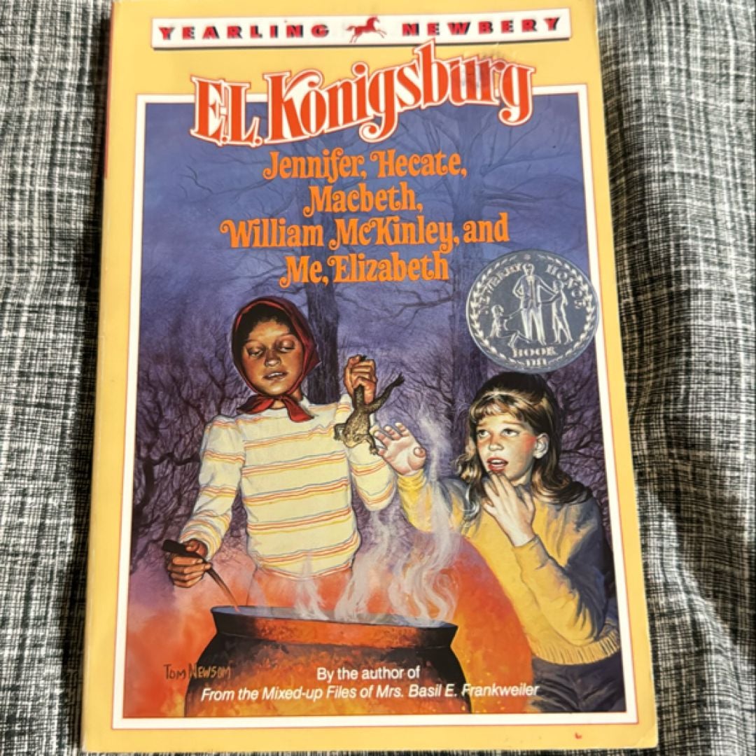 Jennifer, Hecate, Macbeth, William McKinley, and Me, Elizabeth by E. L ...