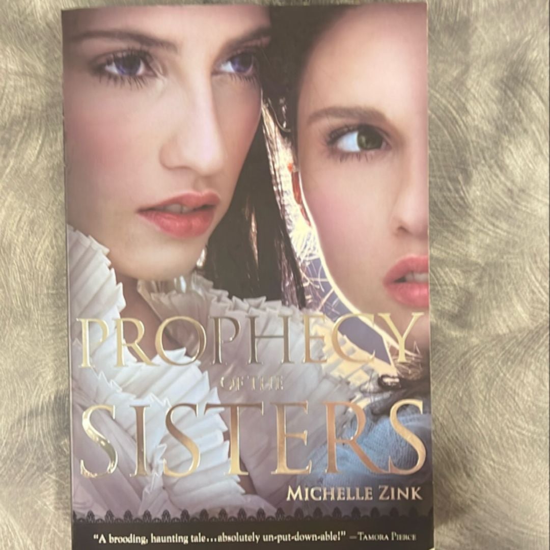 Prophecy of the sisters by Michelle Zink, Paperback | Pangobooks