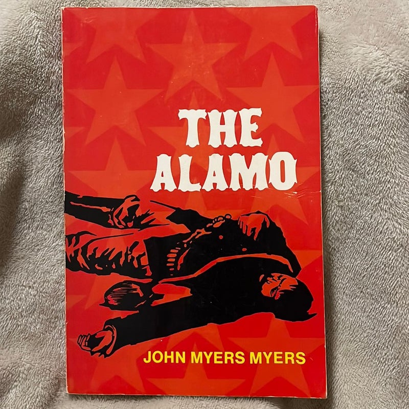The Alamo by John Myers Myers, Paperback | Pangobooks