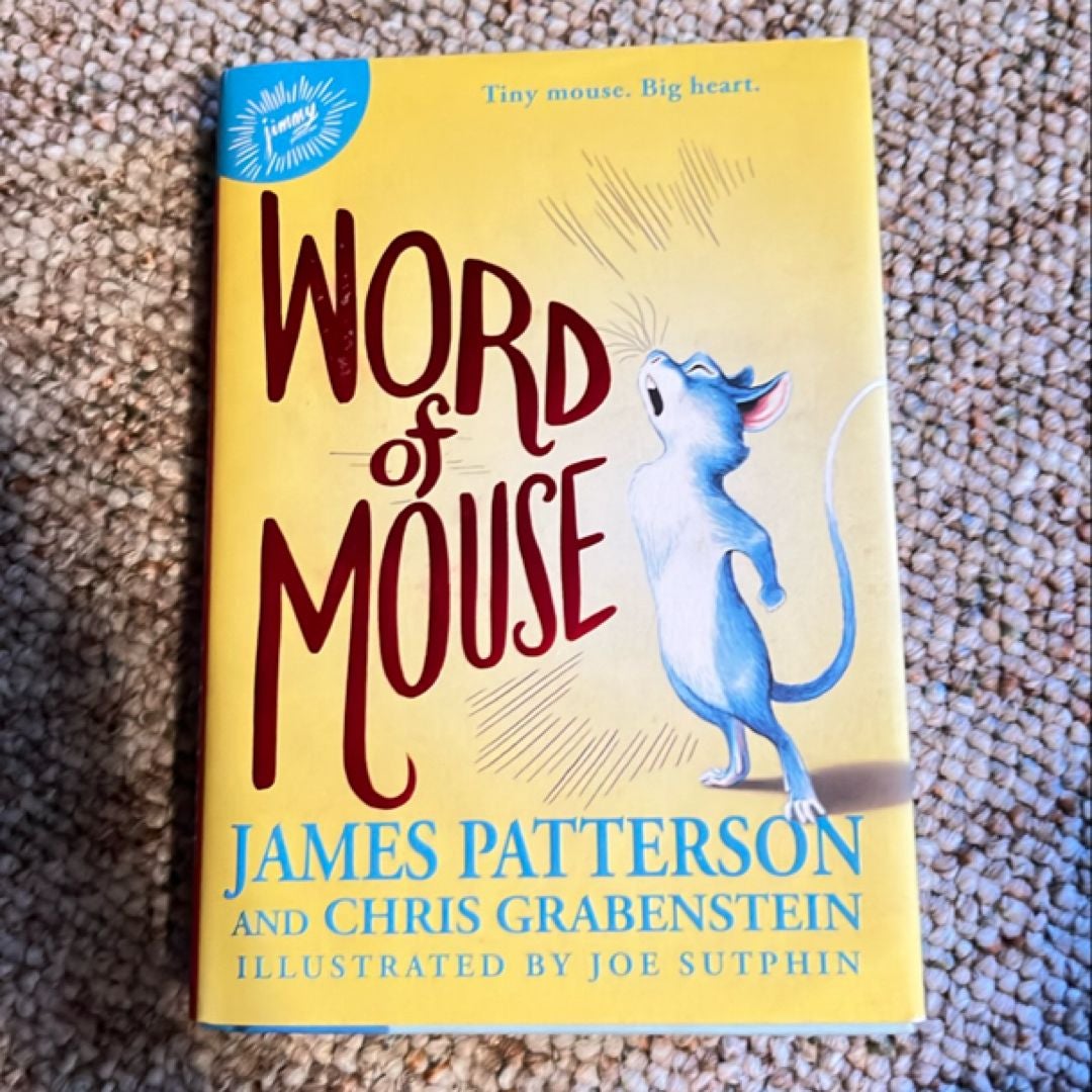 Word of Mouse by James Patterson, Hardcover | Pangobooks