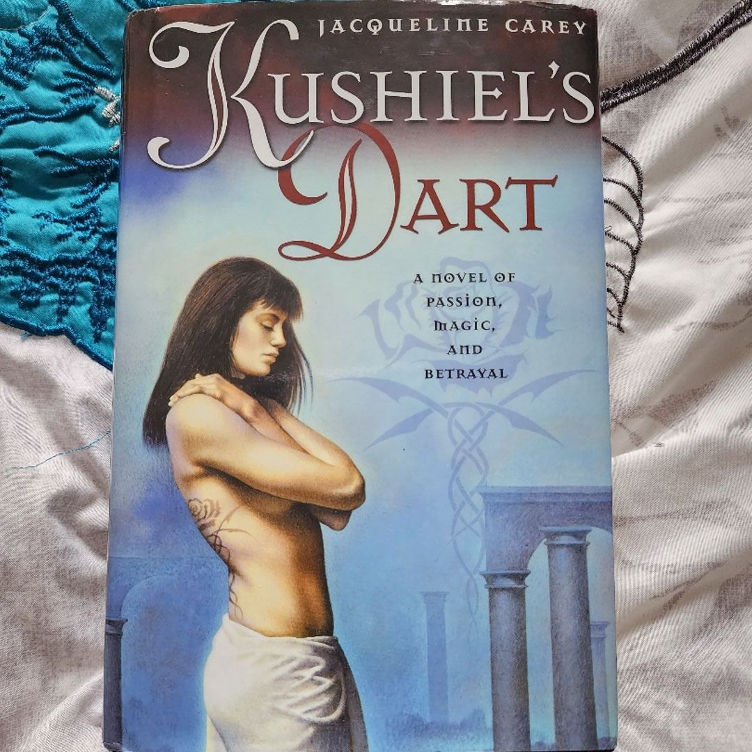 Kushiel's Dart by Jacqueline Carey, Hardcover | Pangobooks