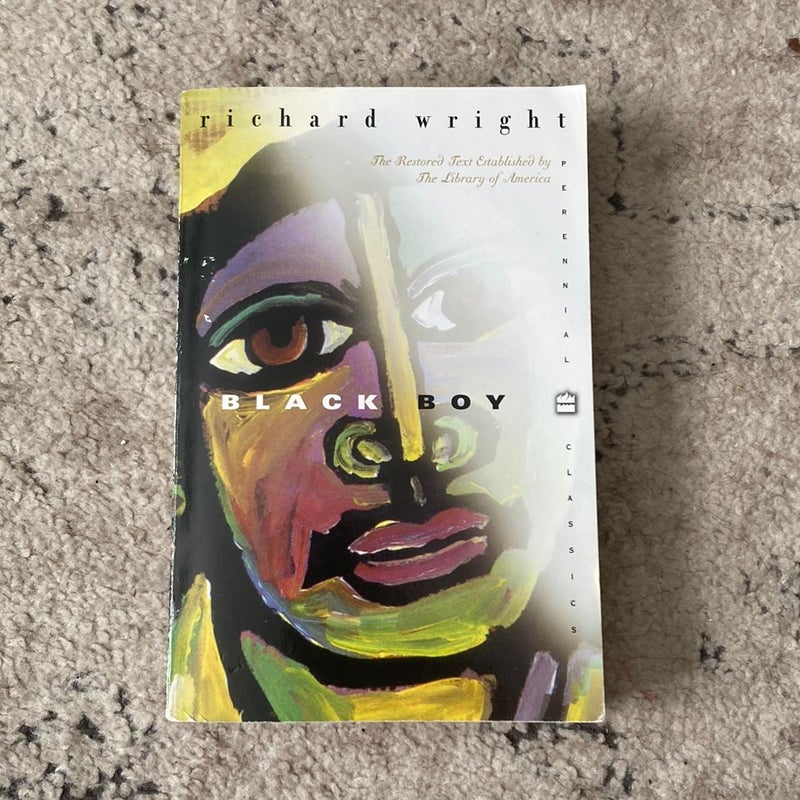 Black Boy by Richard Wright, John Edgar Wideman, Malcolm Wright