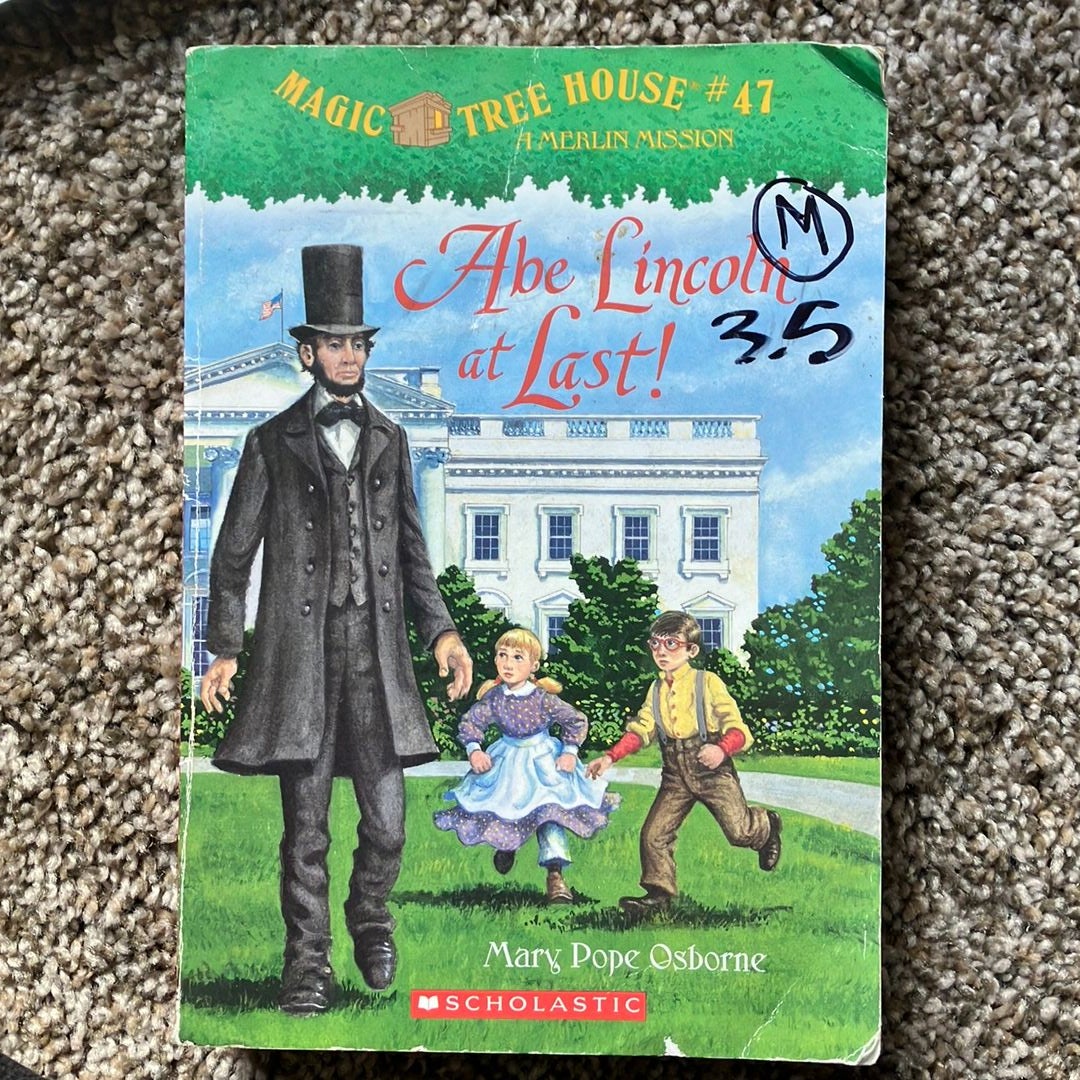 Abe Lincoln at Last! by Mary Pope Osborne, Paperback | Pangobooks