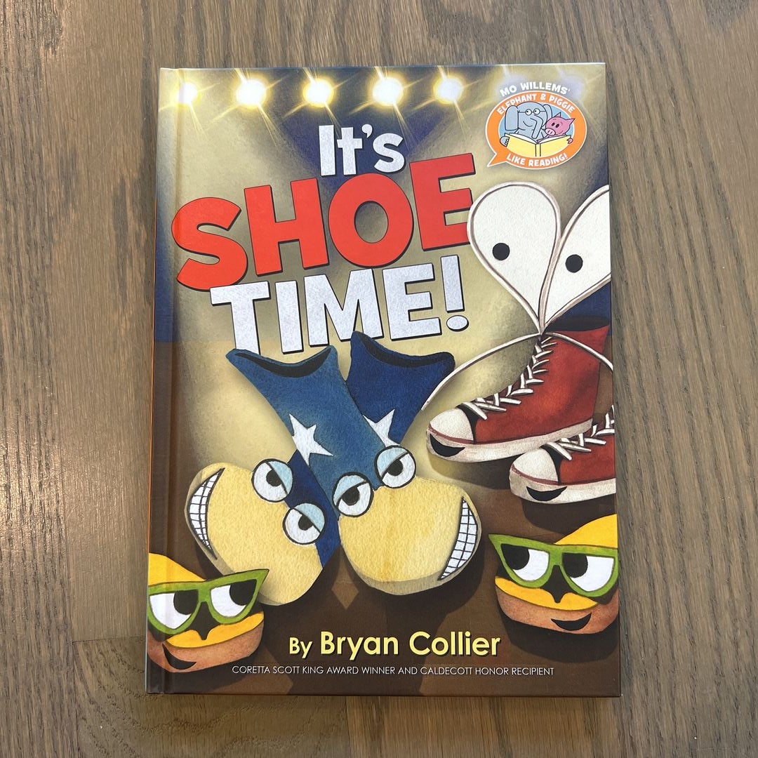 It's Shoe Time! by Mo Willems