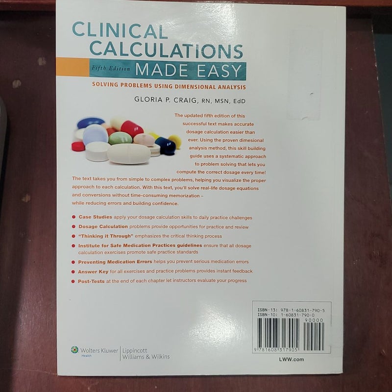 Clinical Calculations Made Easy by Gloria P. Craig
