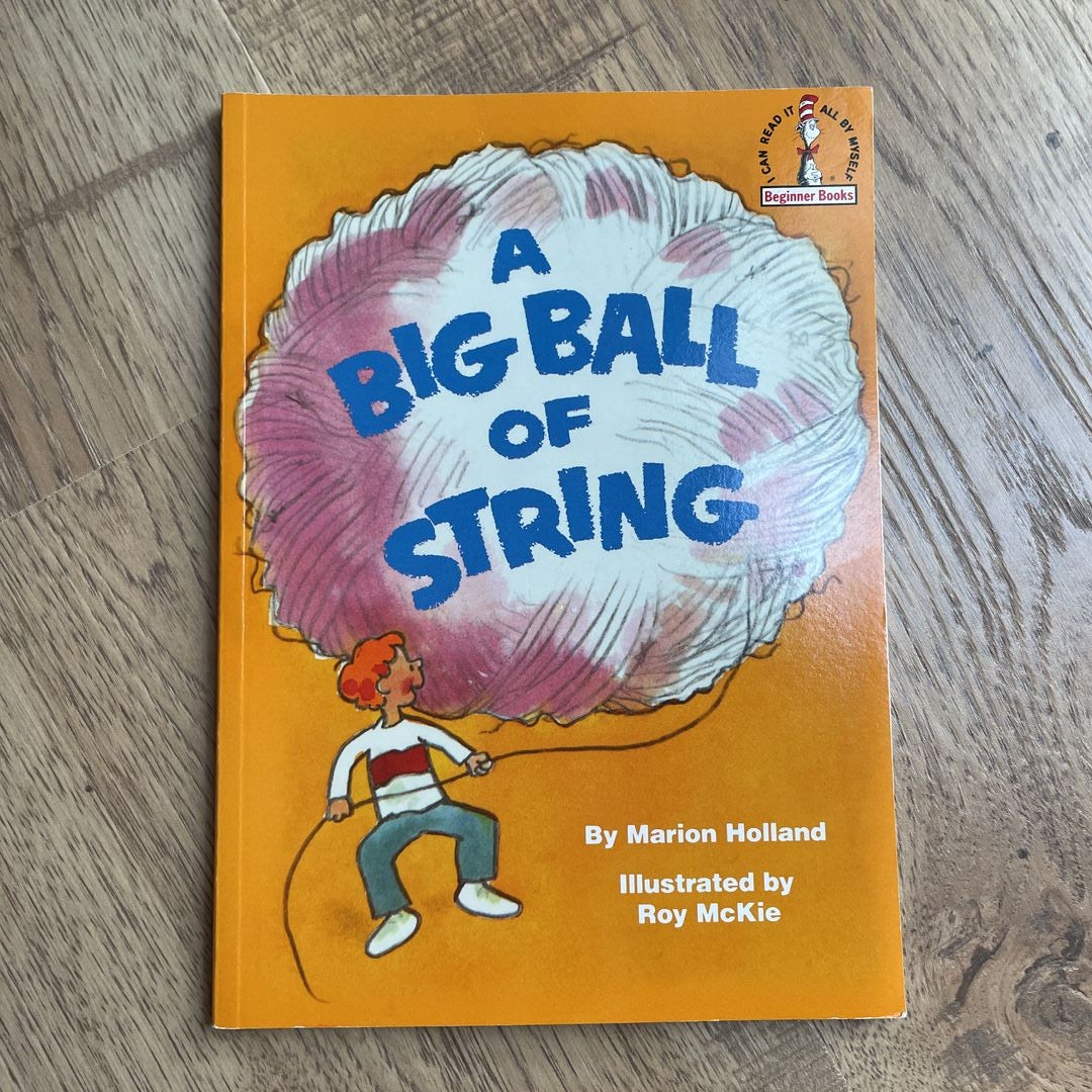 A Big Ball of String by Marion Holland