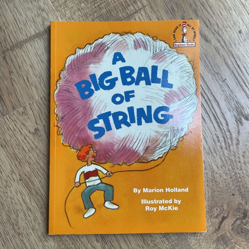 A Big Ball of String by Marion Holland