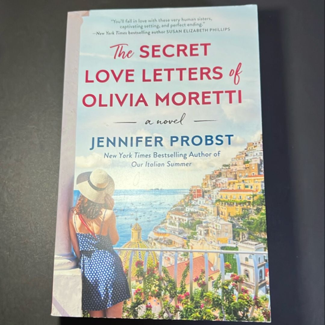The Secret Love Letters of Olivia Moretti by Jennifer Probst