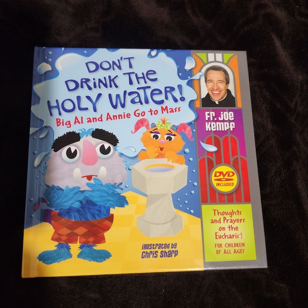Don't Drink the Holy Water! by Joe Kempf