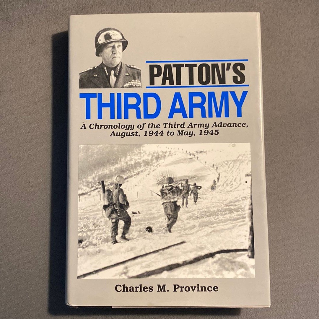 Patton's Third Army by Charles M. Province, Hardcover | Pangobooks