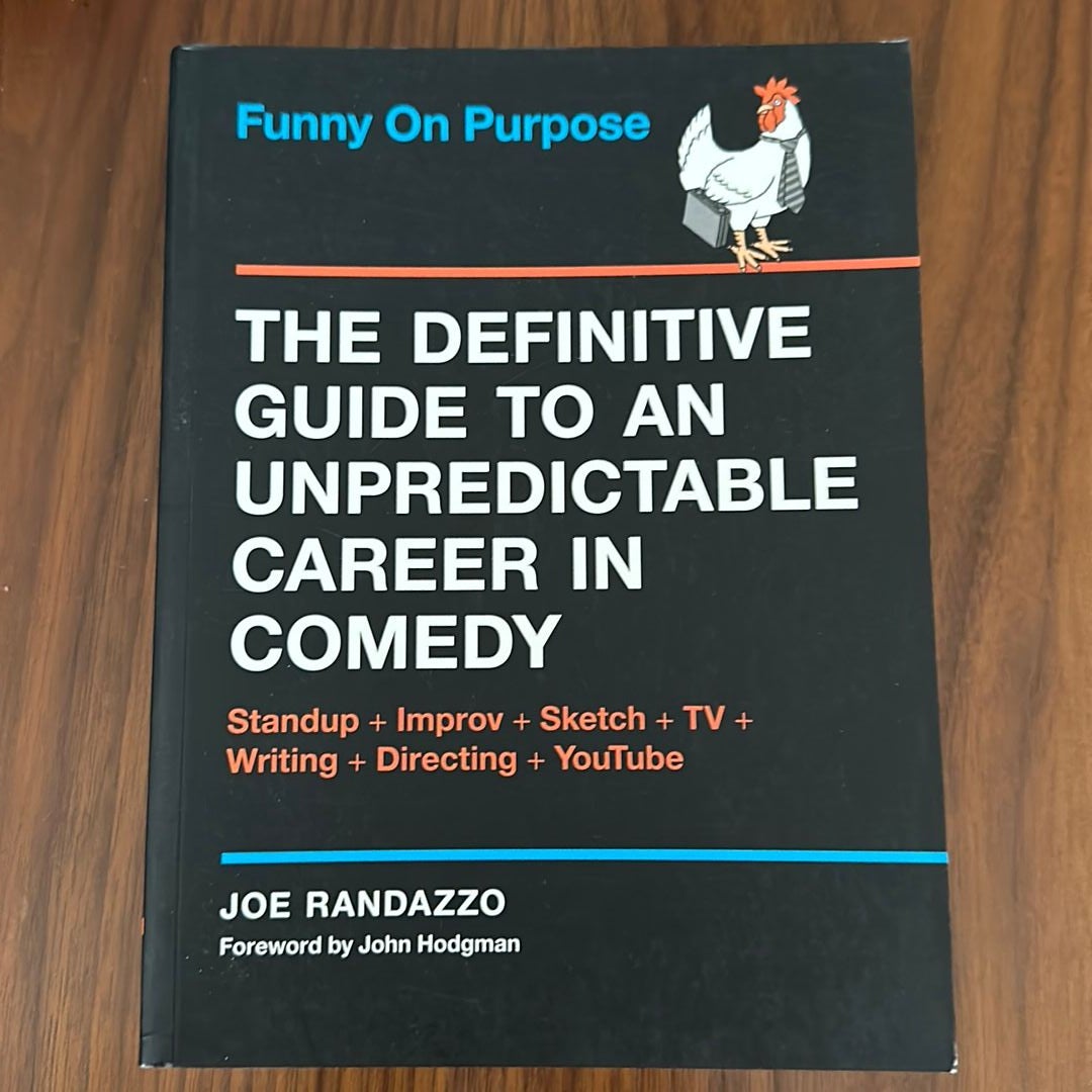 Funny on Purpose by Joe Randazzo, John Hodgman