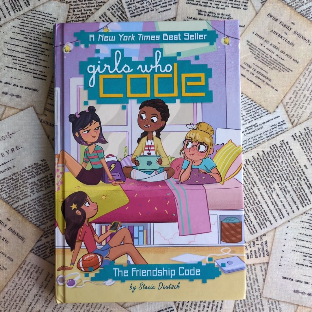 The Friendship Code #1 by Stacia Deutsch, Reshma Saujani