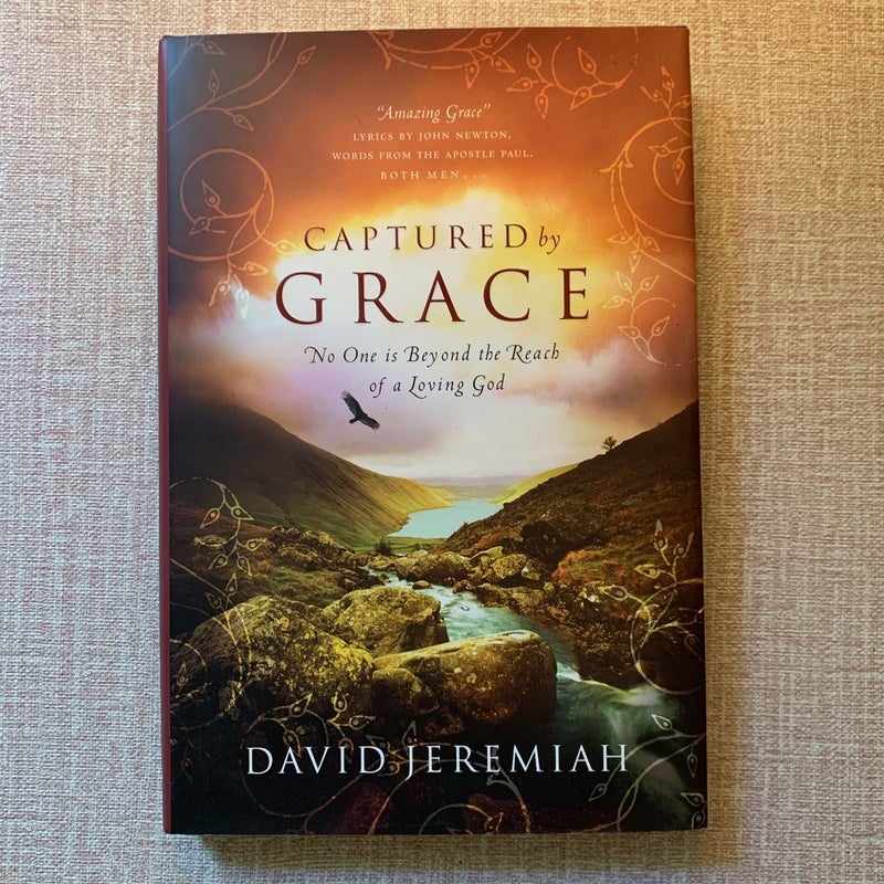 Captured by Grace by David Jeremiah