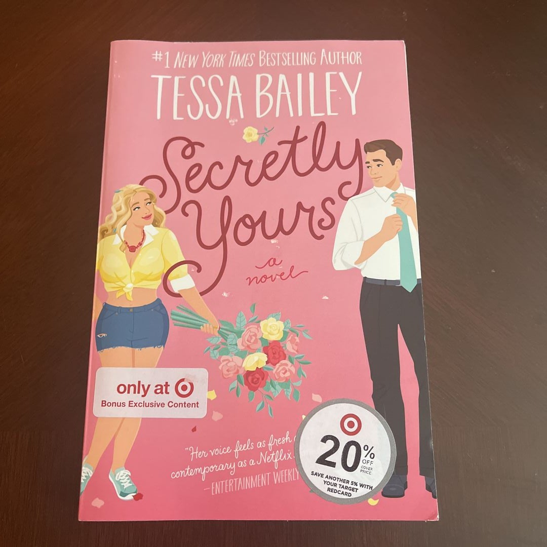 Secretly Yours (Target. com Exclusive) by Tessa Bailey