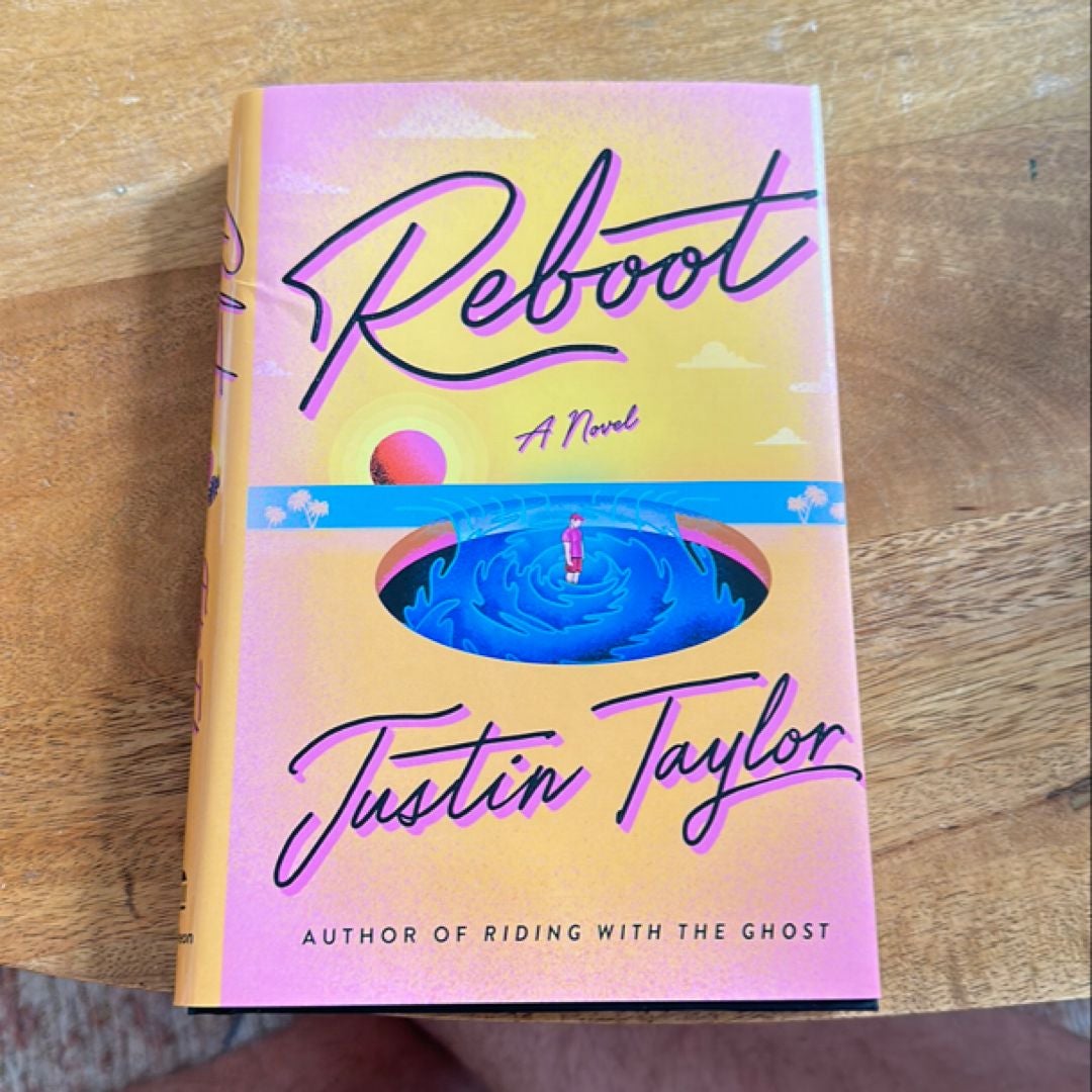 Reboot by Justin Taylor, Hardcover | Pangobooks