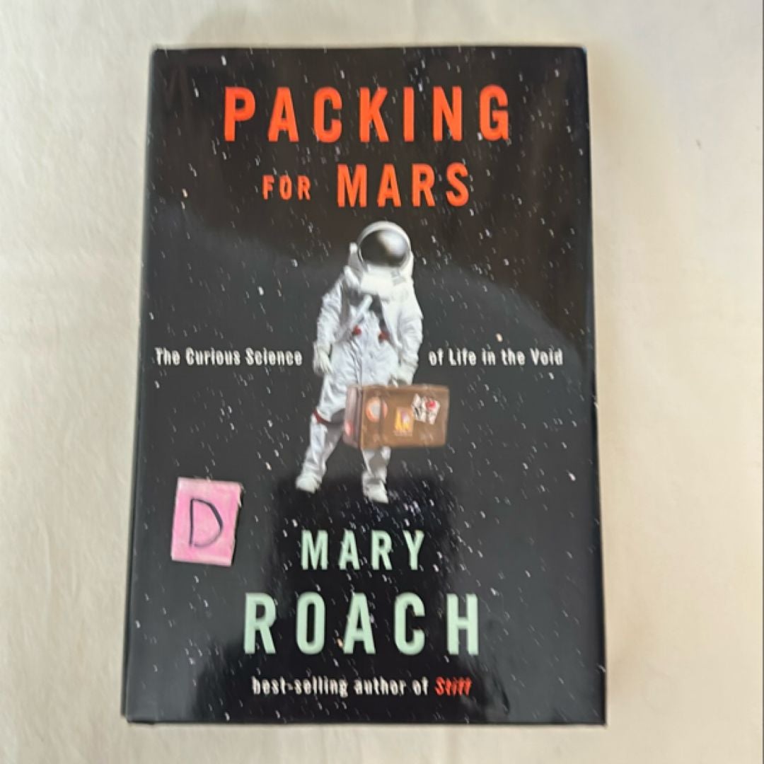 Packing for Mars by Mary Roach