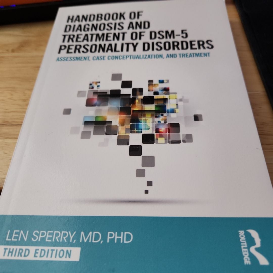 Handbook of Diagnosis and Treatment of DSM-5 Personality Disorders by ...