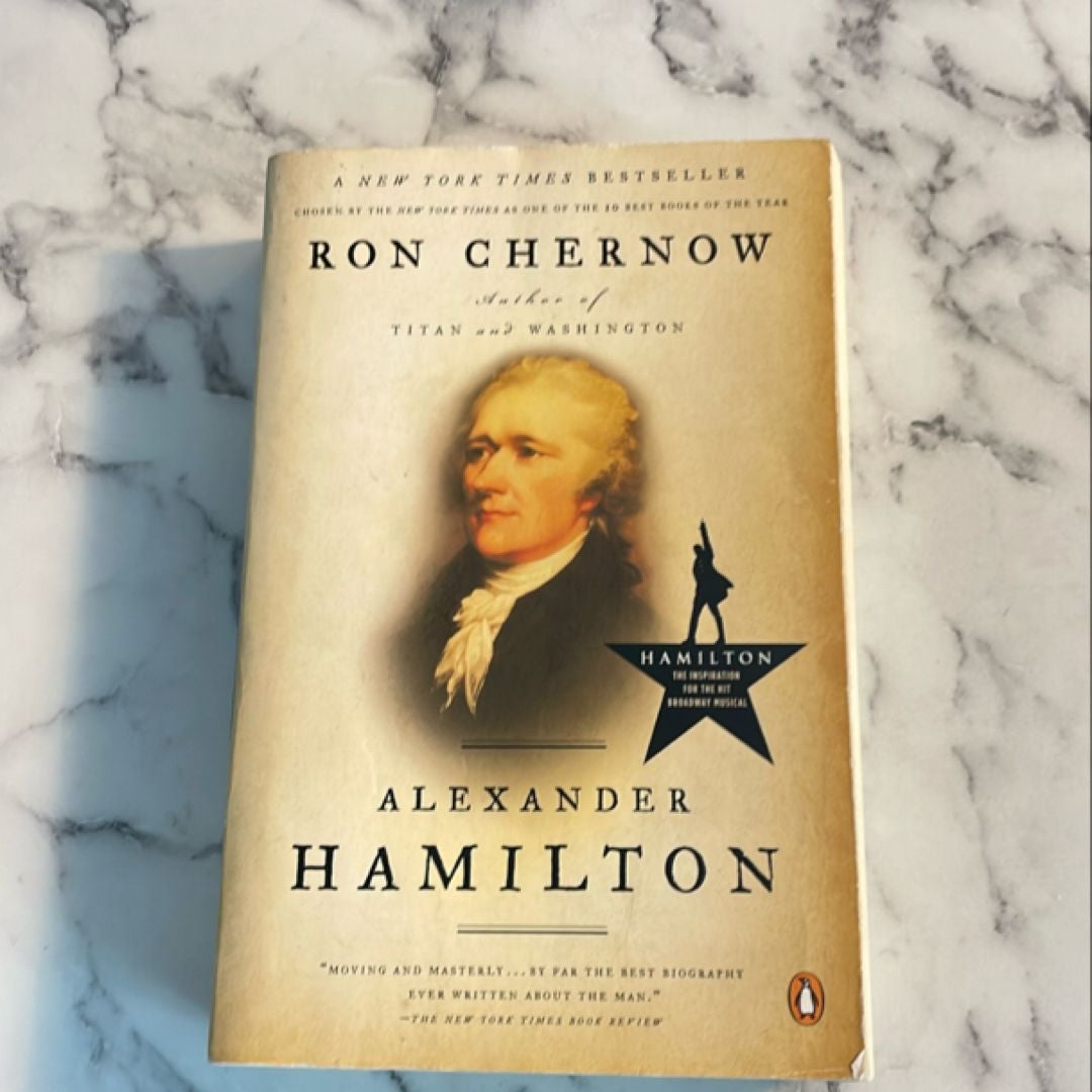 Alexander Hamilton by Ron Chernow
