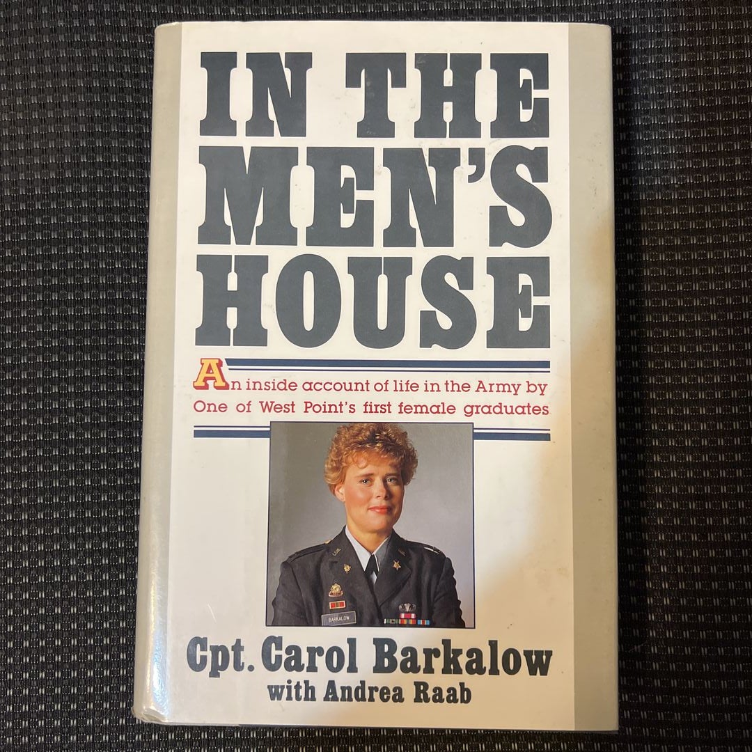 In the Men's House by Carol Barkalow, Andrea Raab