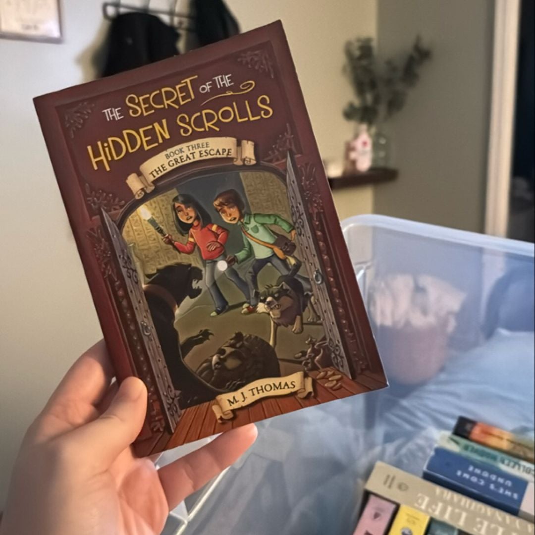 The Secret of the Hidden Scrolls: the Great Escape, Book 3 by M. J. Thomas
