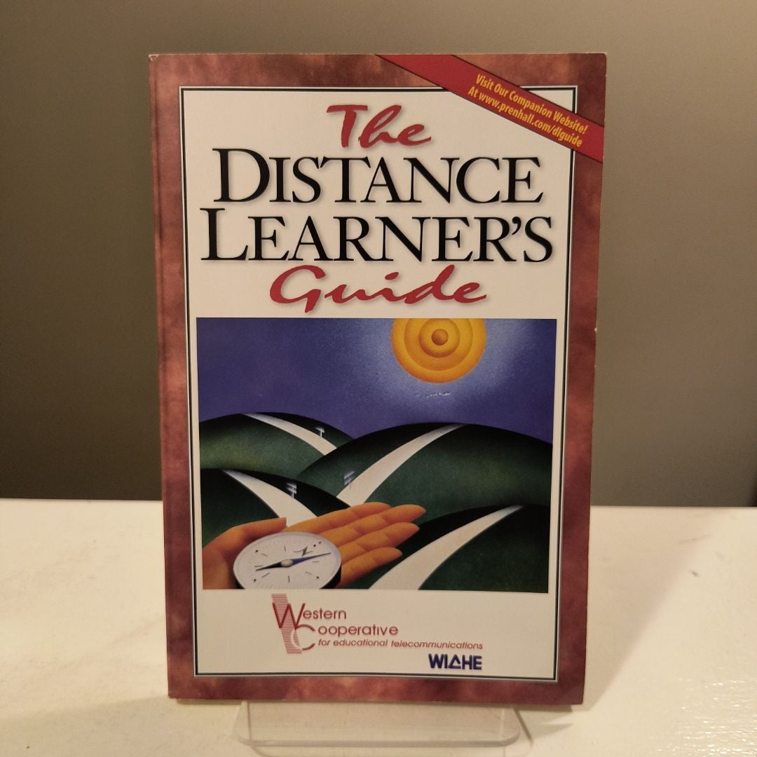 The Distance Learner's Guide by Western Cooperative for Educational ...
