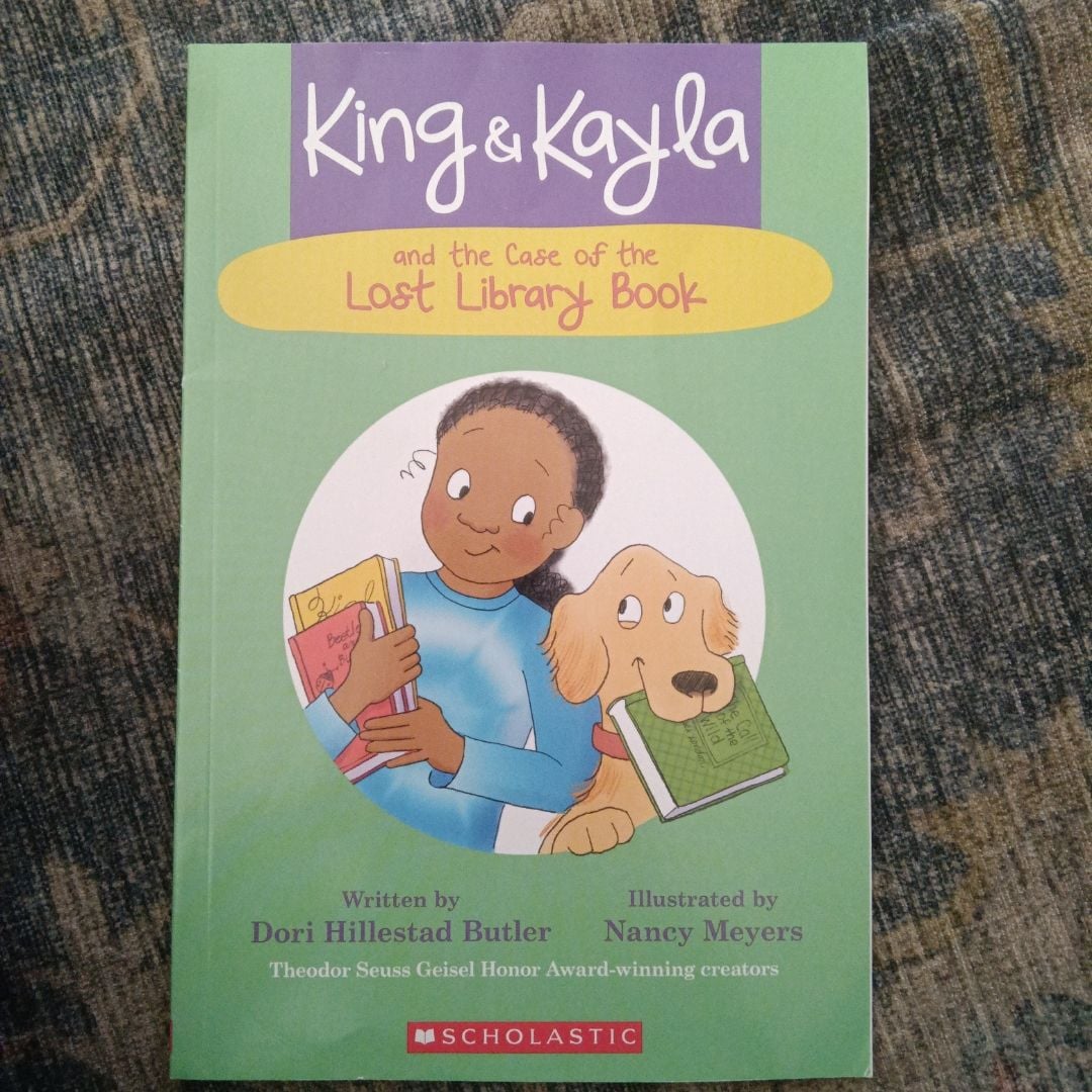 King & Kayla and the case of the lost library book by Dori Hillestad ...