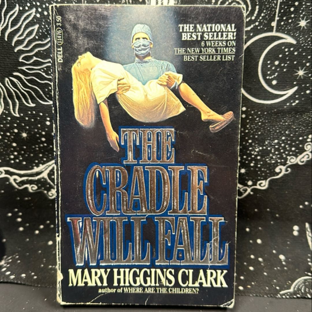 The Cradle Will Fall by Mary Higgins Clark, Paperback | Pangobooks
