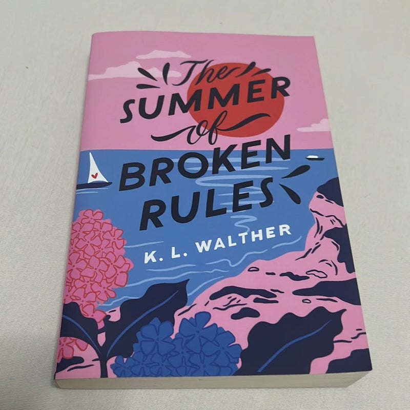 The Summer of Broken Rules by K. L. Walther