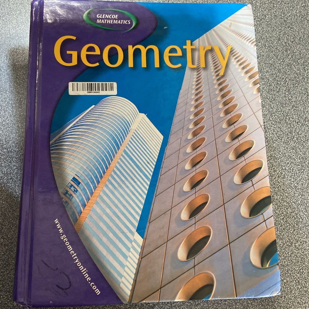 Glencoe Geometry, Student Edition by McGraw Hill