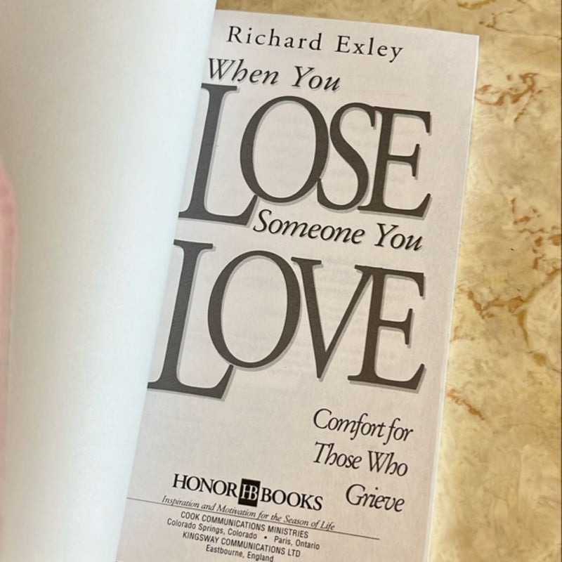 When You Lose Someone You Love by Richard Exley, Paperback | Pangobooks