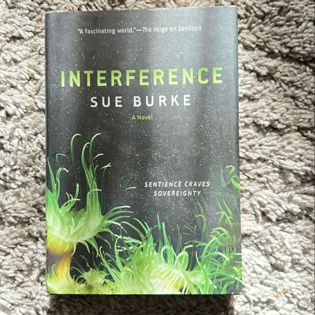 Interference by Sue Burke
