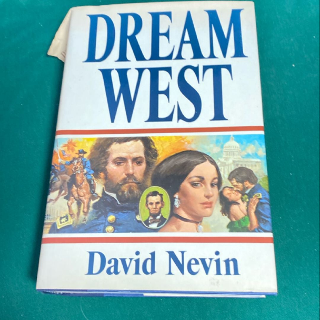 Dream West by David Nevin
