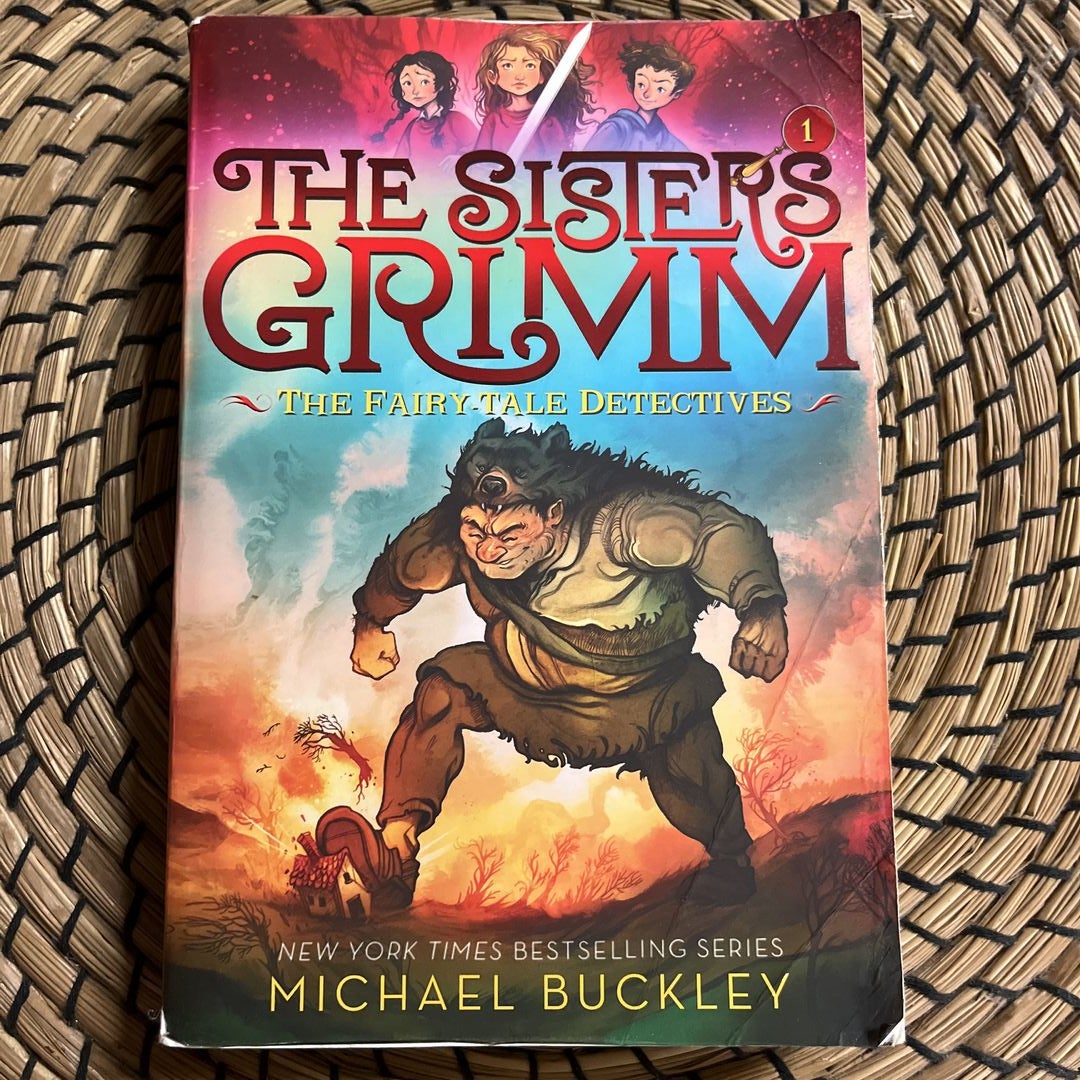 The Fairy-Tale Detectives (the Sisters Grimm #1) by Michael Buckley ...